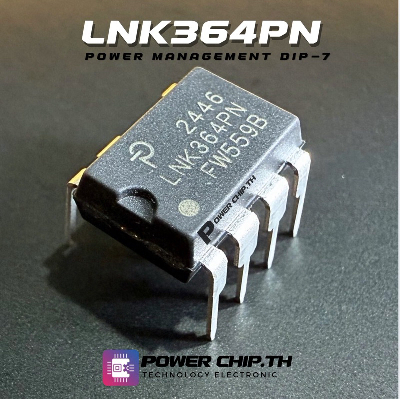 LNK362PN LNK363PN LNK364PN ของใหม่คุณภาพดีจากโรงงาน ยี่ห้อ Power ...