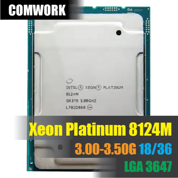 ซีพียู Intel XEON PLATINUM 8124M LGA 3647 SOCKET P C612 C622 CPU ...
