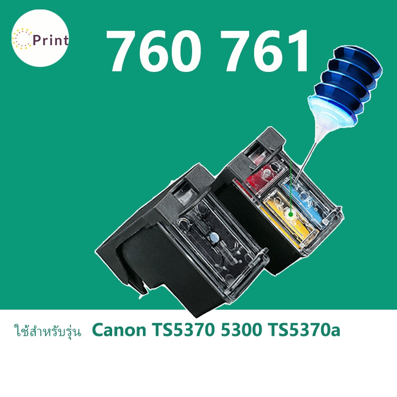 สำหรับตลับหมึก Canon PG760 CL761 PG 760 761 สำหรับ Canon TS5370 TS5300 ...