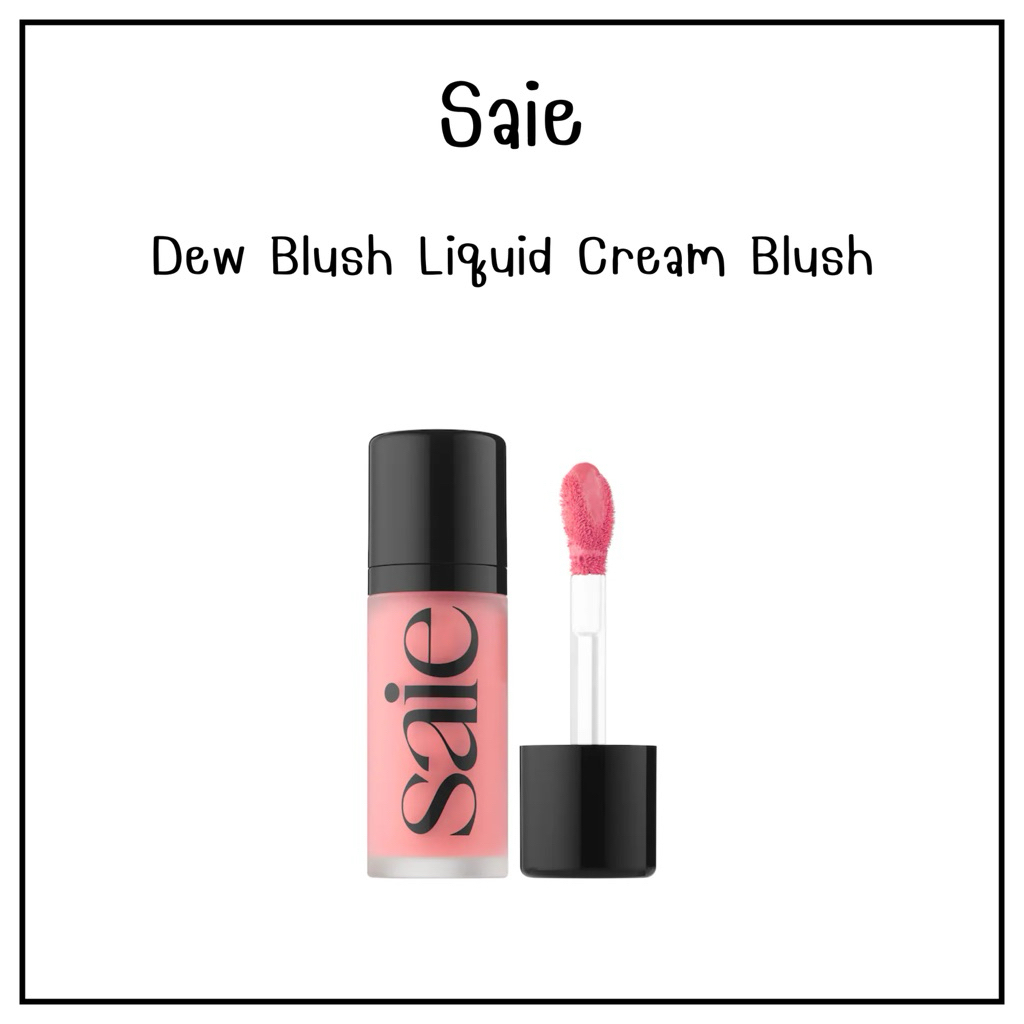 🇺🇸Preorder🇺🇸 Saie Dew Blush Liquid Cream Blush แท้100% | Shopee Thailand