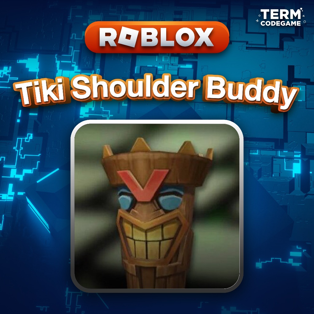 Roblox โค้ด - Tiki Shoulder Buddy | Shopee Thailand
