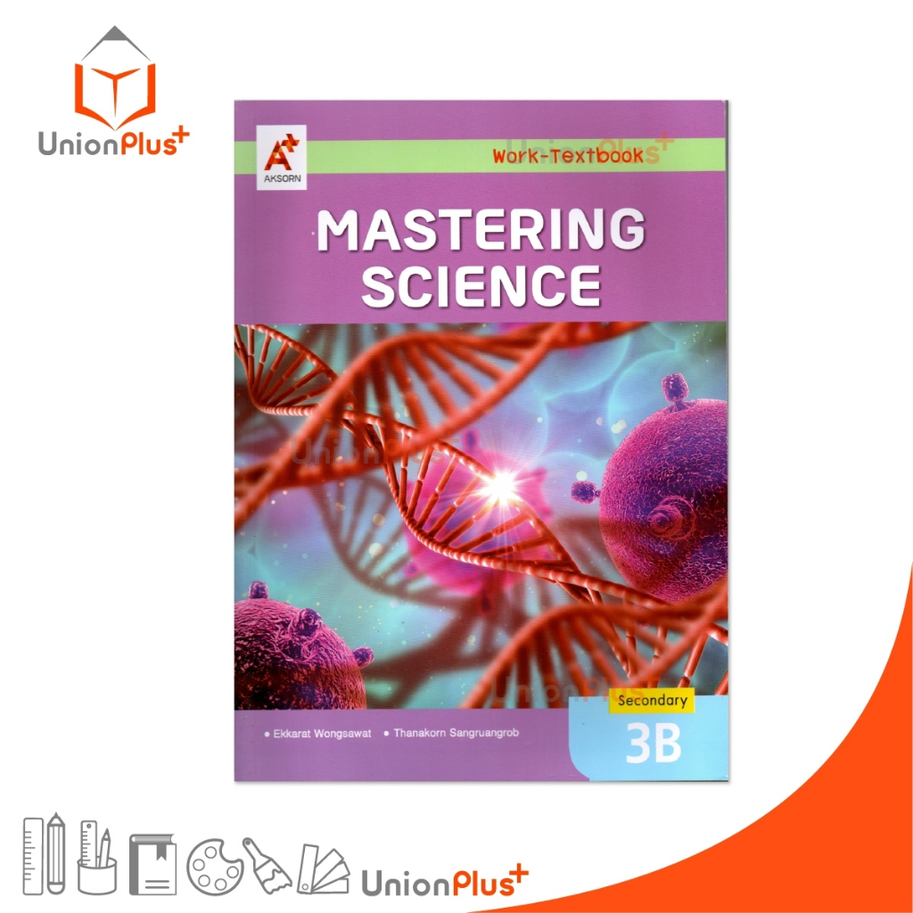 หนังสือ MASTERING SCIENCE Work-Textbook Secondary 3B สำนักพิมพ์ อจท. A+ ...