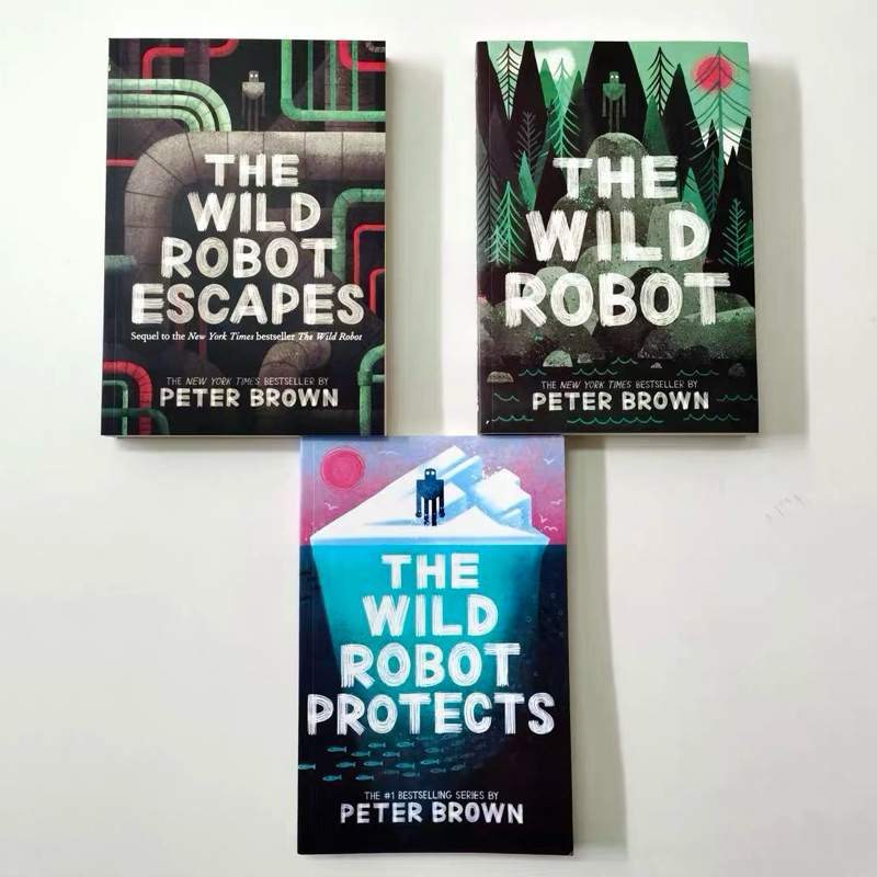 The Wild Robot, Robot Escapes, Robot Protects,3 Books ,By Peter Brown ...