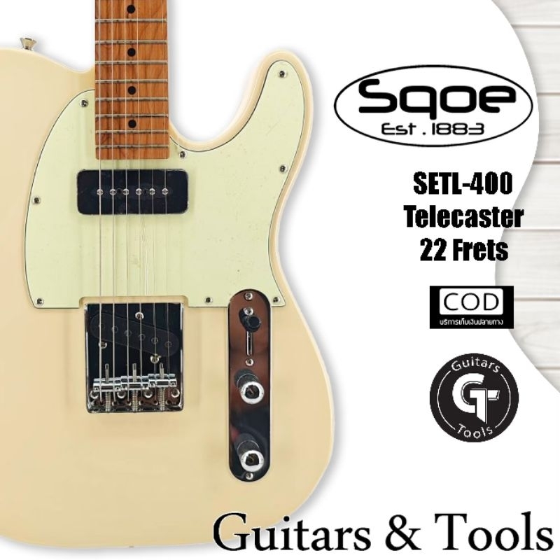 Sqoe SETL-400 Telecaster | กีตาร์ไฟฟ้า 22เฟรต สไตล์เทเล โทนสีหวานๆ 🎉มี ...
