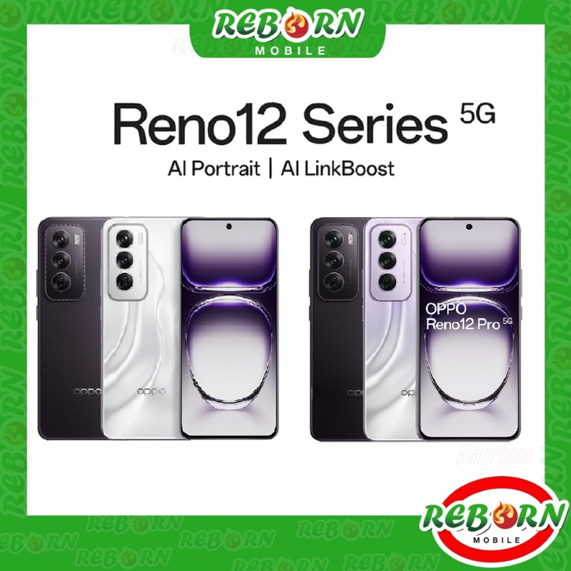 [Hot] OPPO Reno 12 series | Reno 12F 12 12Pro Pro 5G AI Portrait 50MP ...