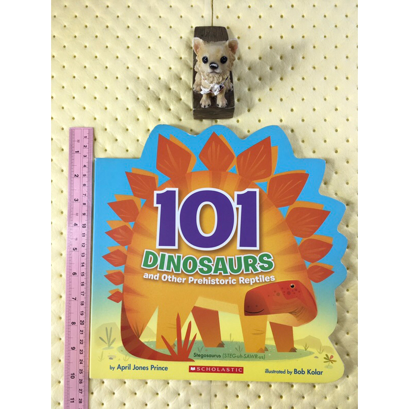 101 Dinosaurs and other prehistoric reptiles By April Jones Prince ...