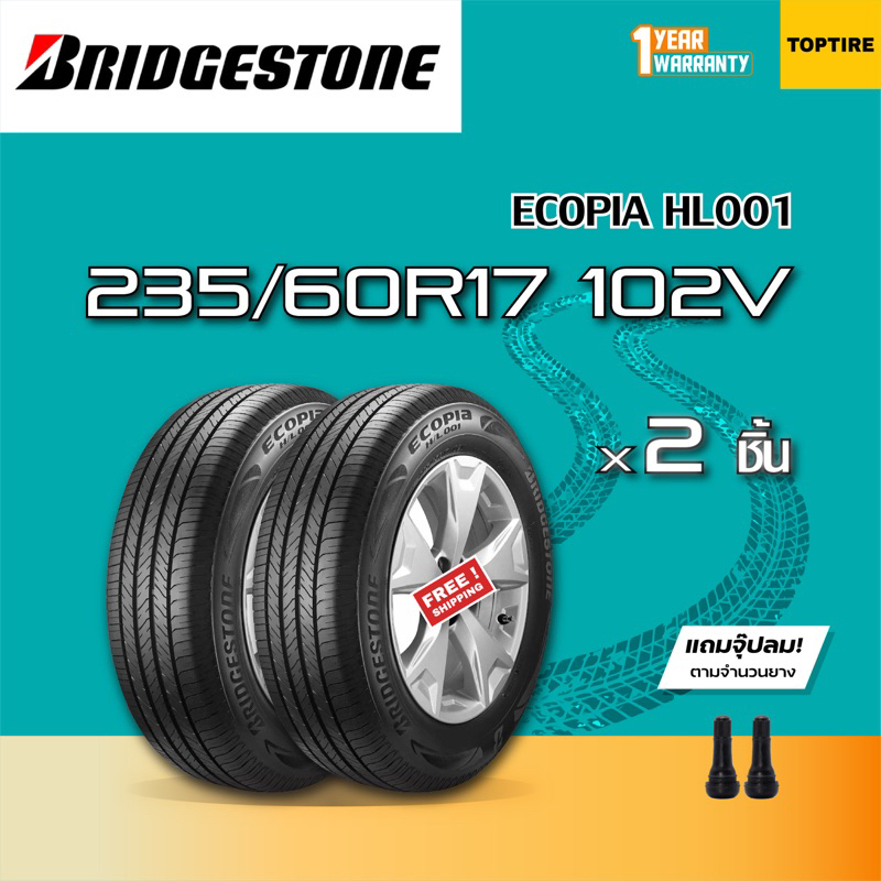 BRIDGESTONE 235/60R17 รุ่น ECOPIA HL001 102V จำนวน 2 เส้น | Shopee Thailand