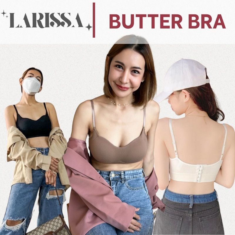 Larisa BUTTER BRA-ครอปบรา บราไร้โครง แบบตะขอ ผ้านุ่ม ใส่สบาย มีทรงสวย ฟรีไซส์ มี 3 ขนาด | Shopee ...