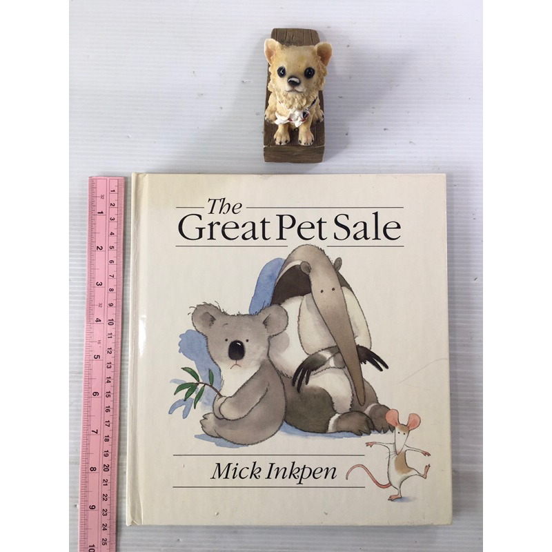 The Great Pet Sale (มีจุดเหลืองบางหน้าเล็กน้อย) By Mick Inkpen หนังสือ ...