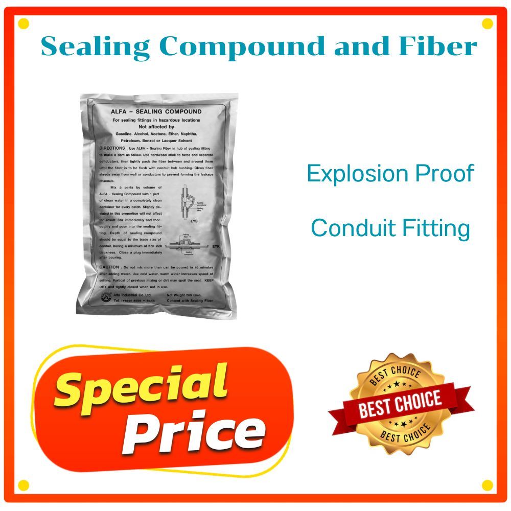 Sealing Compound and fiber Explosionproof Conduite Fitting อุปกรณ์ไฟฟ้า ...