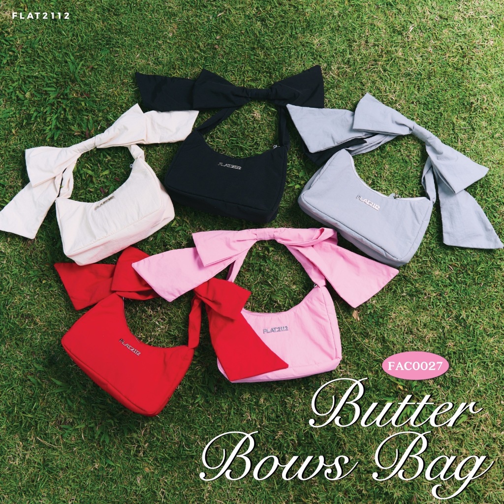 FLAT2112 FAC0027 : BUTTER BOWS BAG กระเป๋าผู้หญิง โบว์ | Shopee Thailand