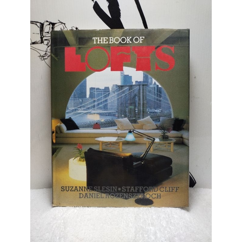 หนังสือบ้านและสวน/THE Book of Lofts (SUZANNE SLESIN)/หนังสือมือสอง ...
