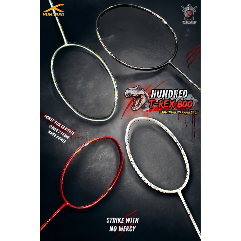 🔥🔥[รุ่นใหม่ สุดฮิต]🦖🏸 ไม้แบดมินตัน Hundred รุ่น T-REX 800 ฟรี[เอ็น + กร ...
