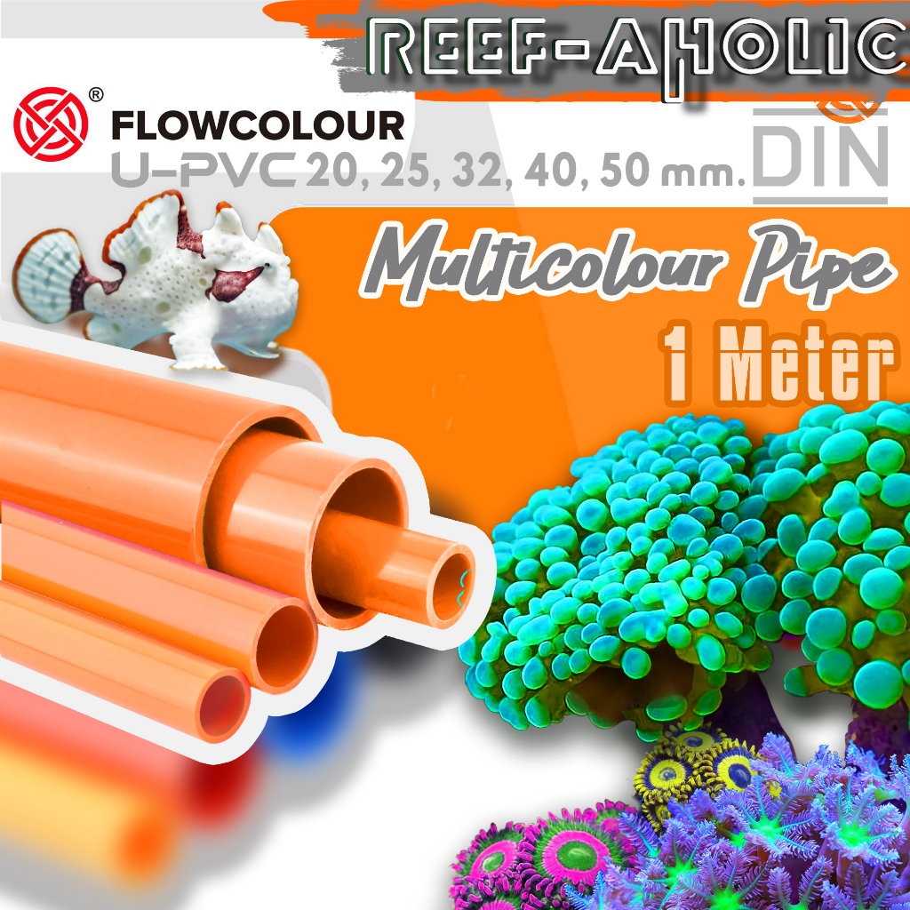 Reef-Aholic Orange Pipe U PVC ท่อส้ม 20 - 50 mm. ยาว 1 เมตร จาก Flowcolour เข้ากันดีกับทุกสีข้อ ...