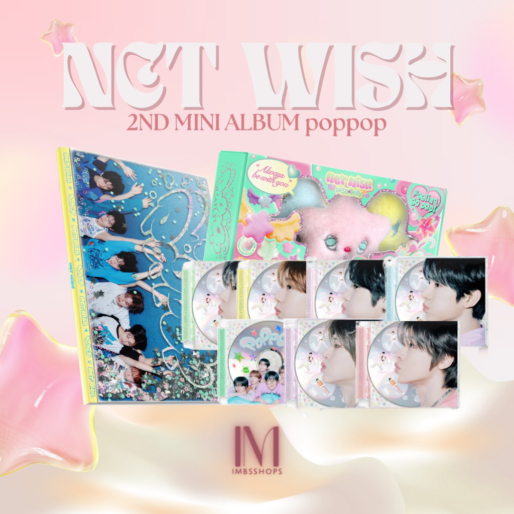 [PRE] NCT WISH - 2ND MINI ALBUM poppop ️ ส่งกลับแบบแอร์ | Shopee Thailand