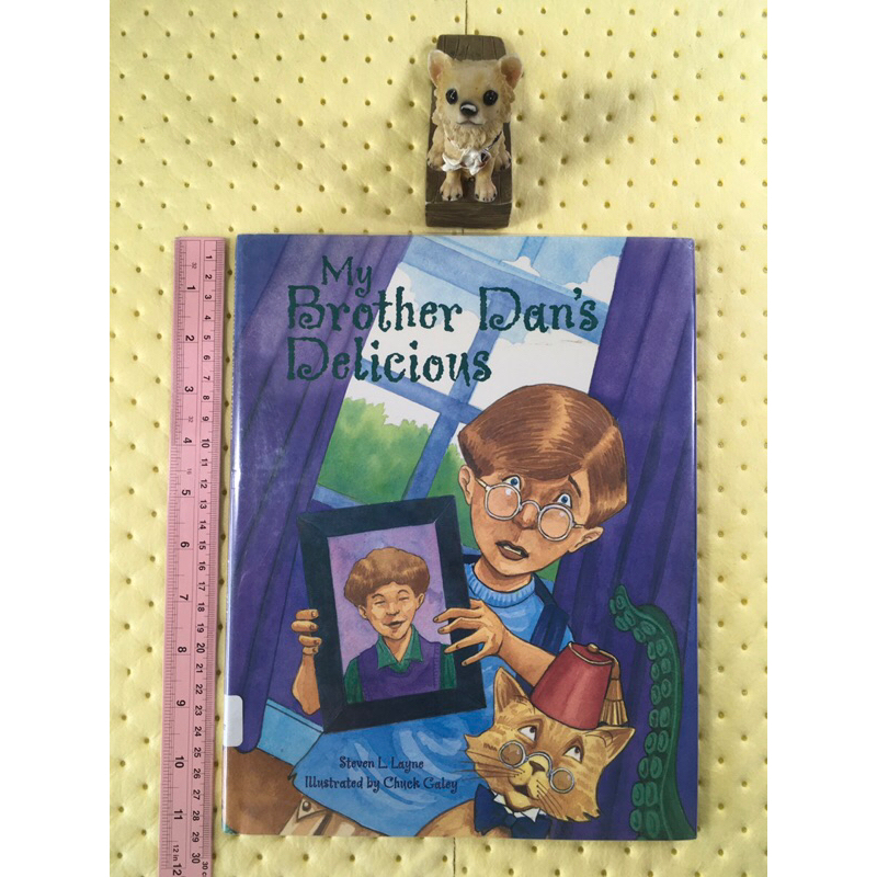 My Brother Dan’s Delicious By Steven L. Layne หนังสือภาษาอังกฤษ (มือสอง ...