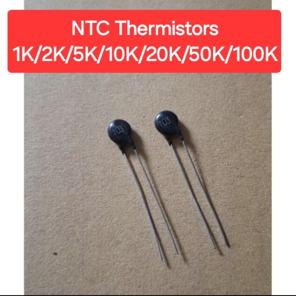 NTC Thermistors 1K/2K/5K/10K/20K/50K/100K(ห่อละ5ตัว)(ราคาห่อละ ...