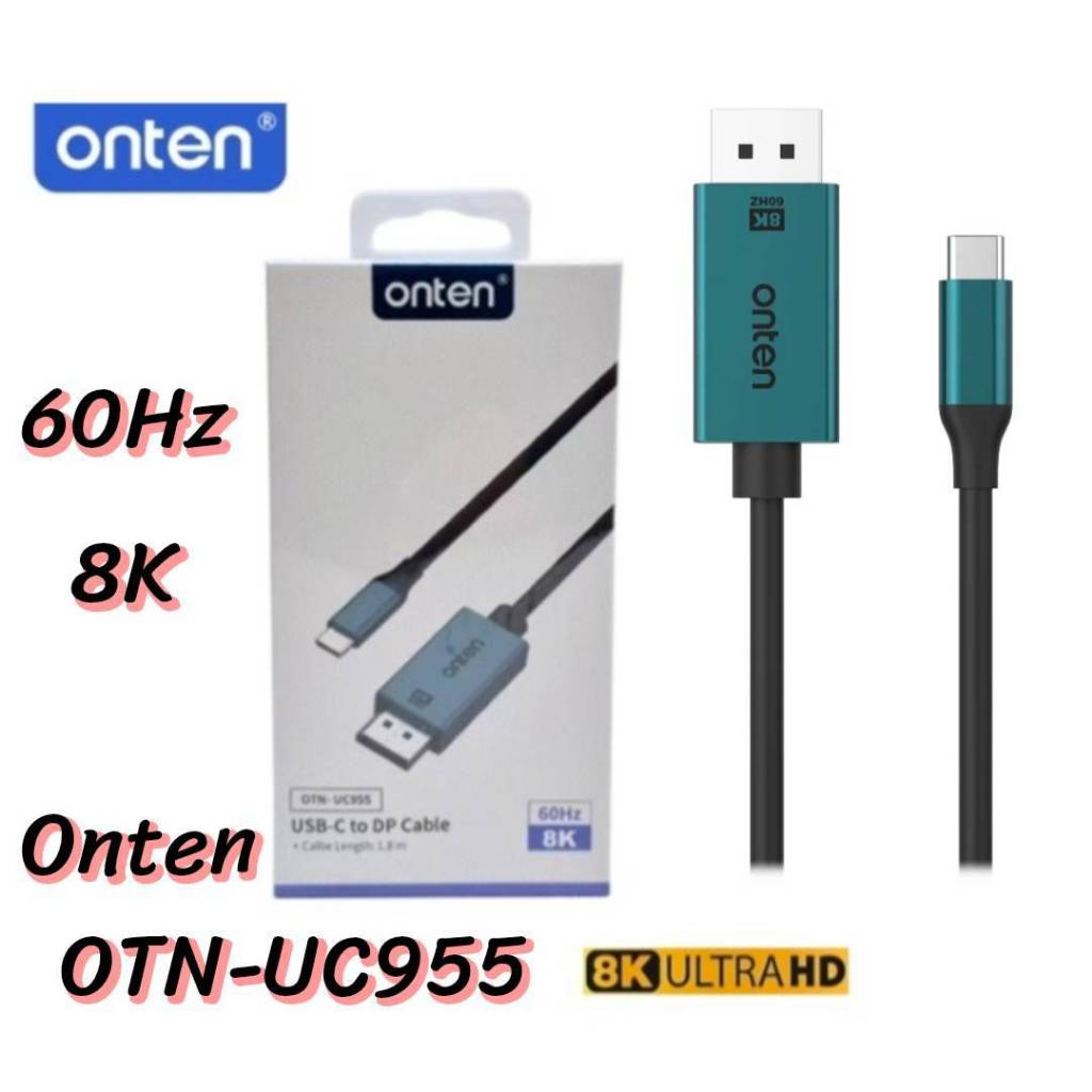 ONTEN OTN-UC955 Type-C to Display Port 1.8เมตร(DisplayPort) 8K/ 4K/ 2K ...