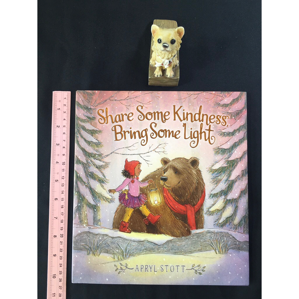 Share Some Kindness Bring Someb Light By Apryl Stott หนังสือภาษาอังกฤษ ...