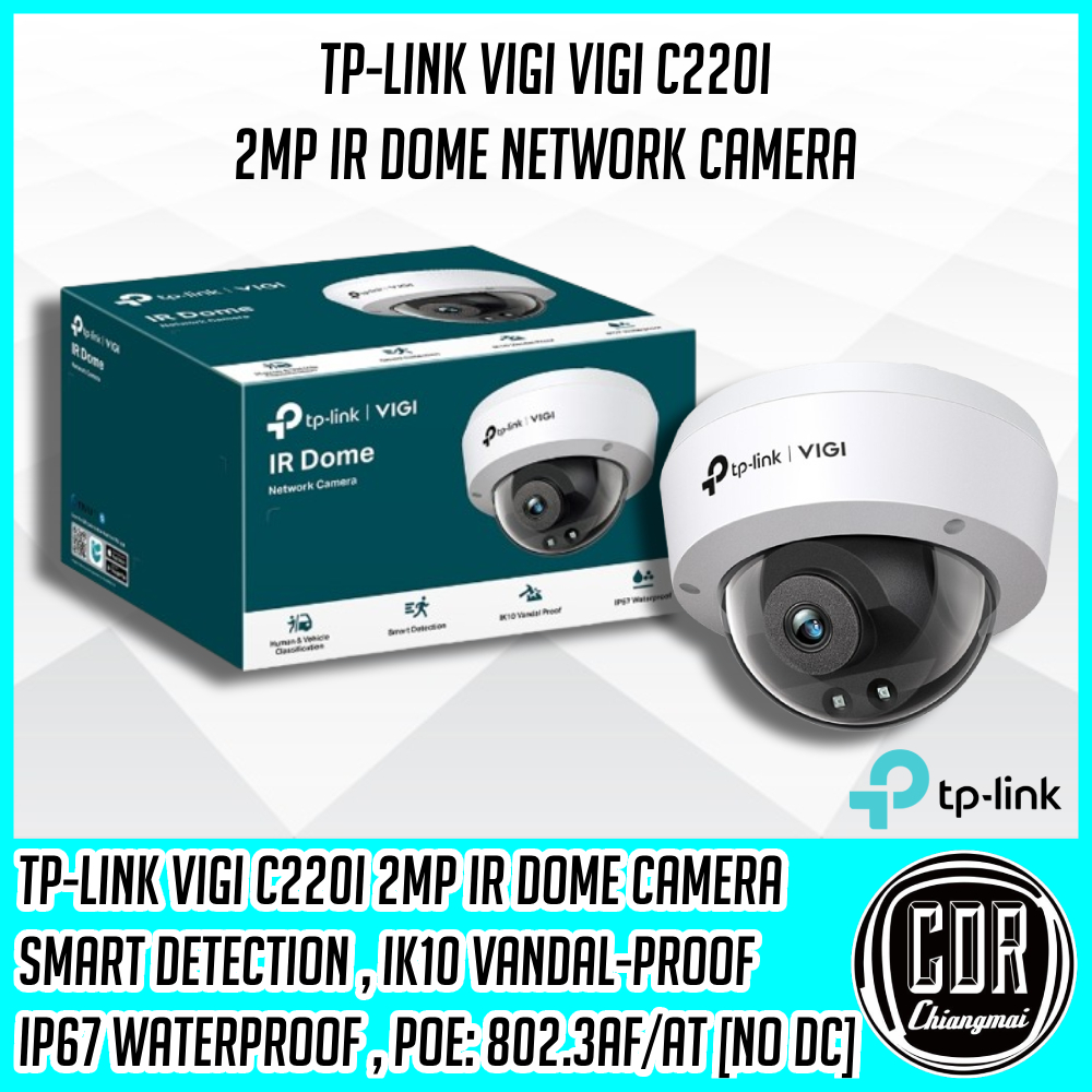 กล้องวงจรปิด PoE TP-LINK VIGI C220I Lens 2.8mm /4mm VIGI 2MP IR Dome Network Camera [รับประกัน 3 ...