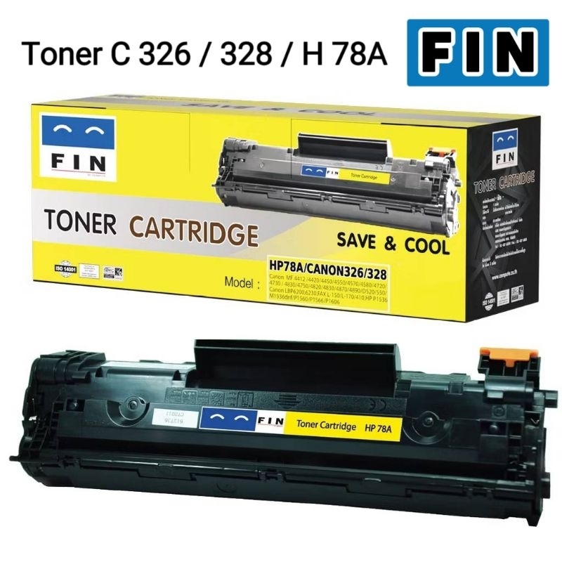 FIN ตลับหมึก CANON 326 / 328 สำหรับเครื่องปริ้น Canon LBP6230DN หมึก ...