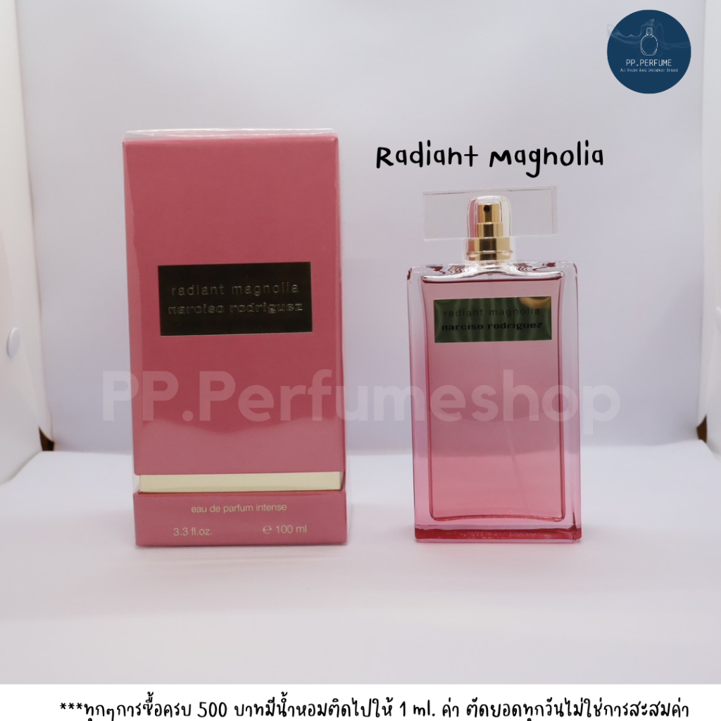 (น้ำหอมแท้แบ่งขาย) Naciso Radiant Magnolia | Shopee Thailand
