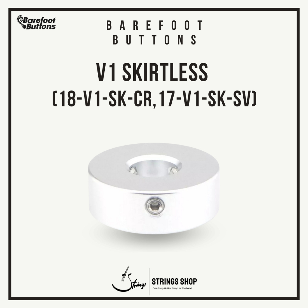 Barefoot Buttons V1 Skirtless (18-V1-SK-CR,17-V1-SK-SV) | Shopee Thailand