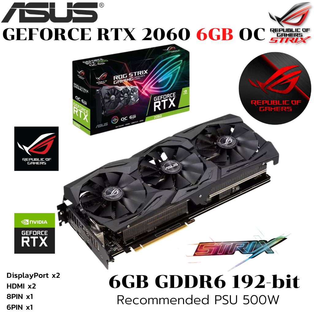 VGA (การ์ดแสดงผล) ASUS ROG STRIX RTX 2060 6GB OC GAMING 6GB GDDR6 ...