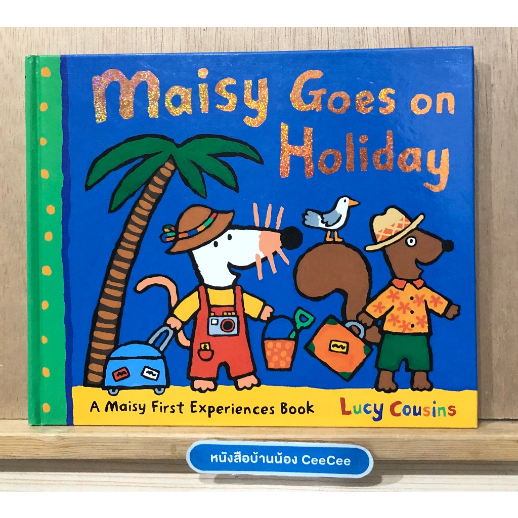 หนังสือภาษาอังกฤษ ปกแข็ง Maisy Goes on Holiday | Shopee Thailand