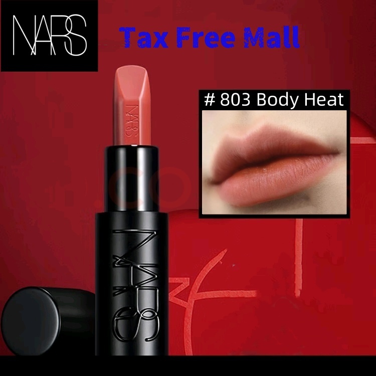 NARS ลิปสติก Explicit Lipstick 1.5g นาร์ส #803 Body Heat ส่งแฟนสาว ของขวัญ ไม่ซีดจาง ถ้วยเคลือบ ...