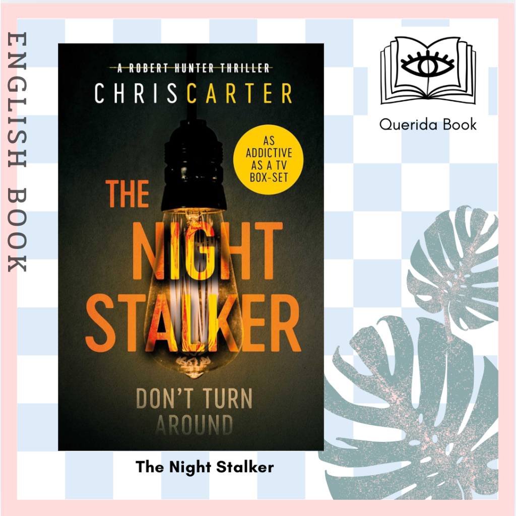 [Querida] หนังสือภาษาอังกฤษ The Night Stalker by Chris Carter - english ...