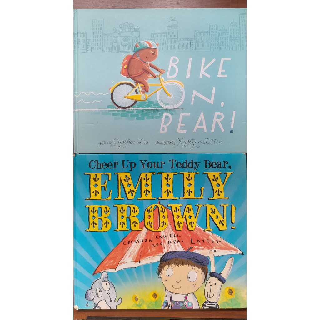 H38 bike on, bear! by cynthia liu and cheer up your teddy bear, emily ...