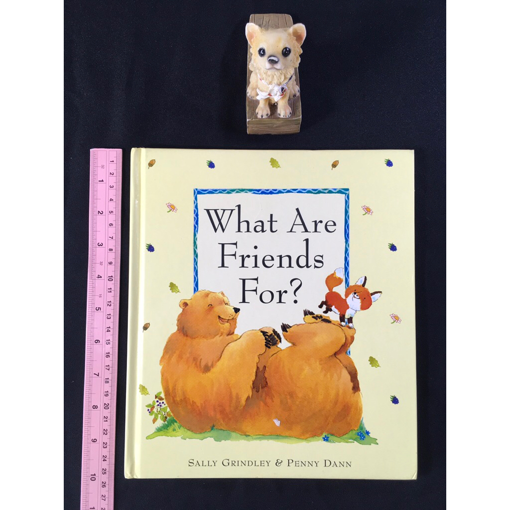 What Are Friends For (มีลายมือเจ้าของเดิม) By Sally Grindley หนังสือ ...