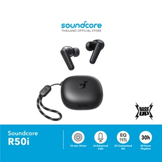 Soundcore R50i / R50i NC หูฟังบลูทูธ True Wireless หูฟังไร้สาย ไมค์ชัด ...