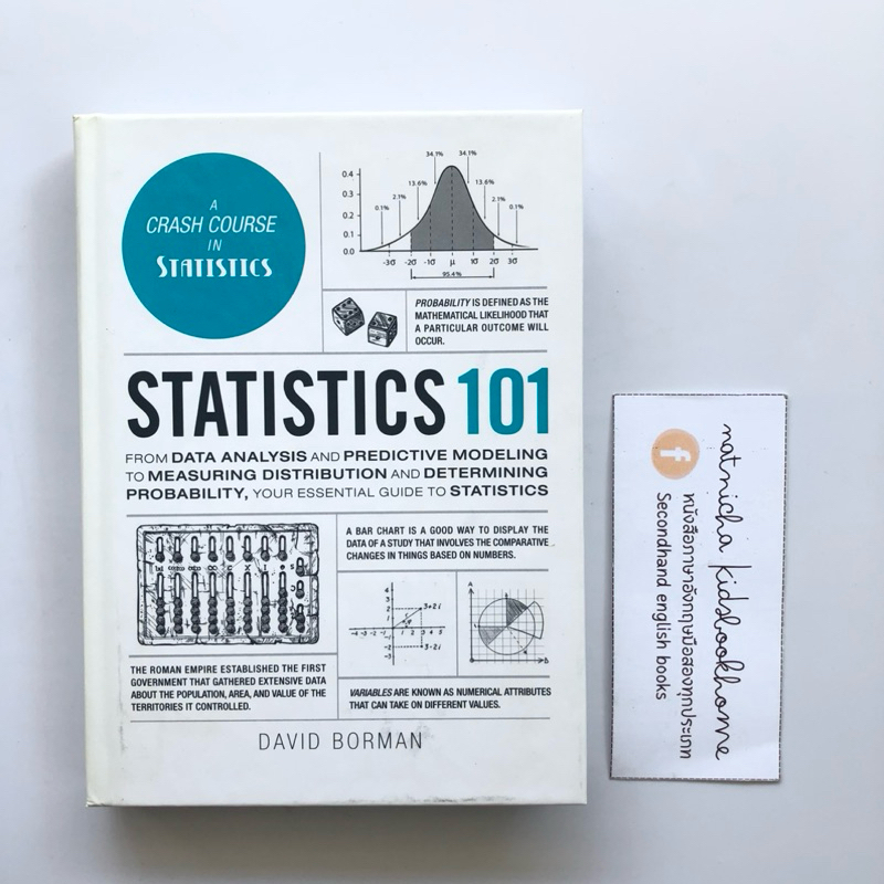 Statistics 101 From Data Analysis and Predictive Modeling to Measuring Distribution and ...