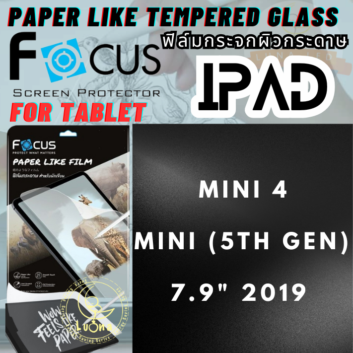 Focus Paper Like Film IP รุ่น iPad Mini 4/Mini (5th Gen) 7.9" 2019 - ฟิล์มกระดาษ สำหรับนักเขียน ...