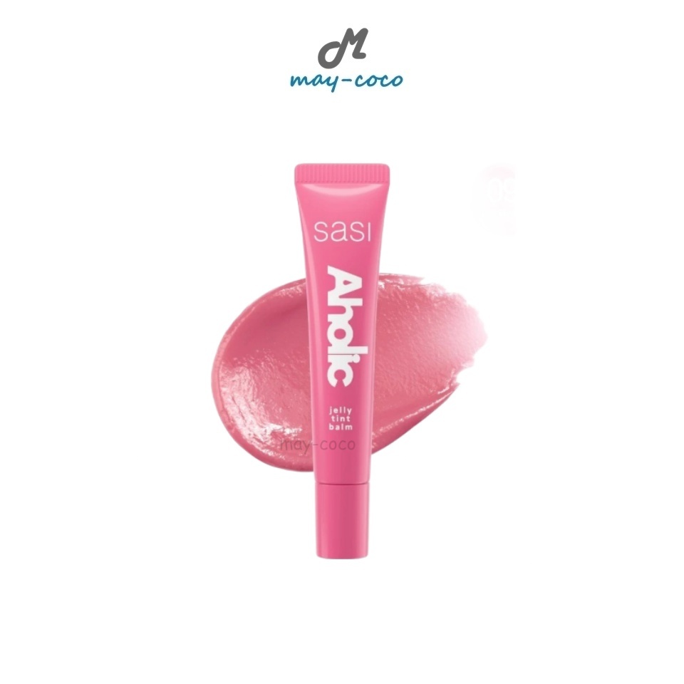 ถูก/แท้/มีไลฟ์ ลิป Sasi Aholic Jelly Tint Balm ศศิ ลิปทินท์บาล์ม เนื้อเจลลี่ ปากฉ่ำ ละมุน สีสวย ...