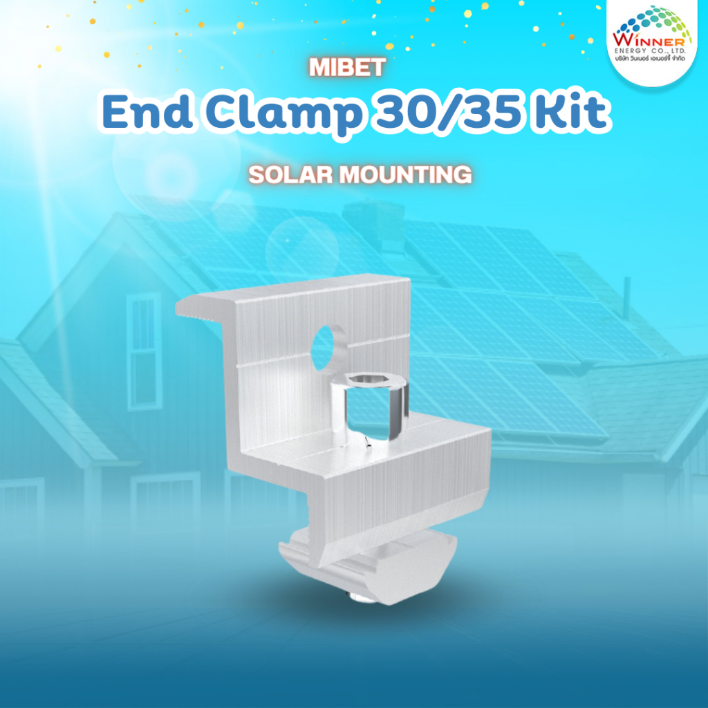 MIBET End Clamp 30/35 Kit L50-AL6005-T5 อุปกรณ์จับยึดแผงโซล่าเซลล์ ...