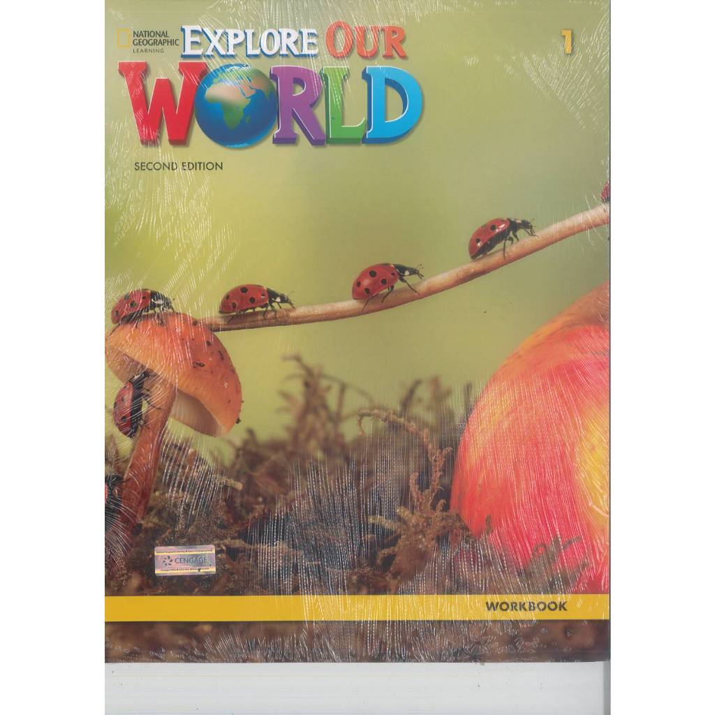 EXPLORE OUR WORLD Workbook 1 AB 125.- NATIONAL GEOGRAPHIC 2e ...