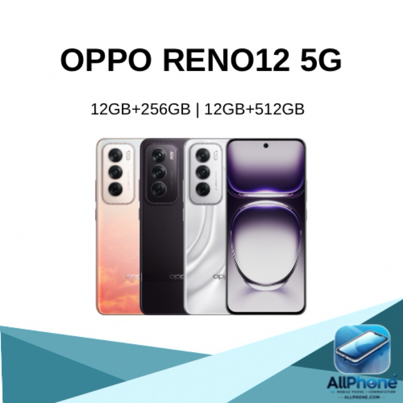 OPPO RENO12 5G (12GB+256GB | 12GB+512GB) เครื่องศูนย์ไทย ประกันศูนย์ไทย 1ปี | Shopee Thailand