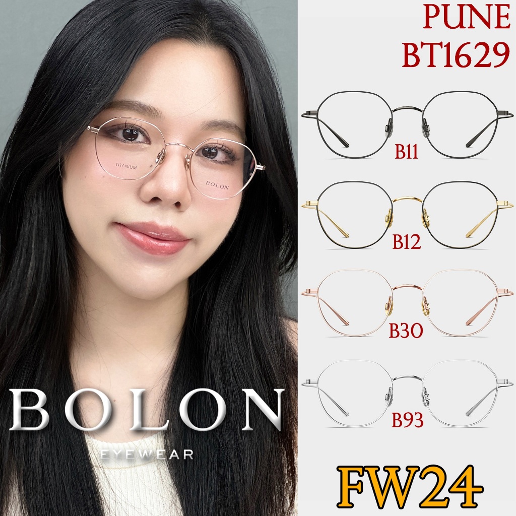 FW24 BOLON กรอบแว่นสายตา รุ่น BT1629 B11 B12 B30 B90 [ฺβ-Titanium] แว่นของญาญ่า แว่นสายตา สายตา ...