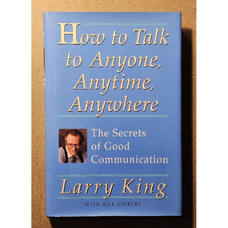 How to Talk to Anyone, Anytime, Anywhere by Larry King [English ...
