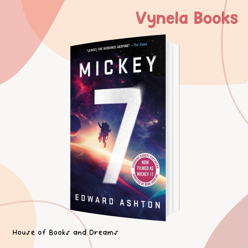 VYNELA (หนังสือภาษาอังกฤษ) MICKEY7 (MICKEY7 #1 / UK EDITION) — EDWARD ASHTON | Shopee Thailand