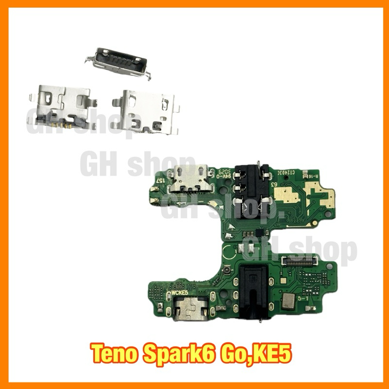 แพรชาร์จ, ตูดชาร์จเปล่า Tecno Spark6 Go,KE5 แผงชุดชาร์จ ก้นชาร์จ หัว ...