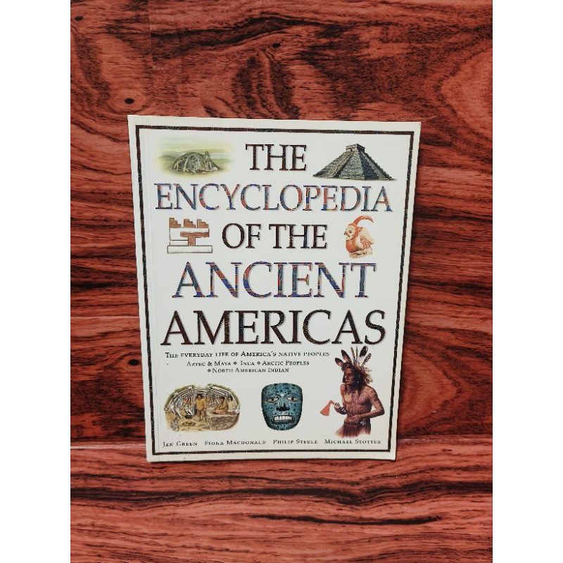 THE ENCYCLOPEDIA OF THE ANCIENT AMERICAS | Shopee Thailand