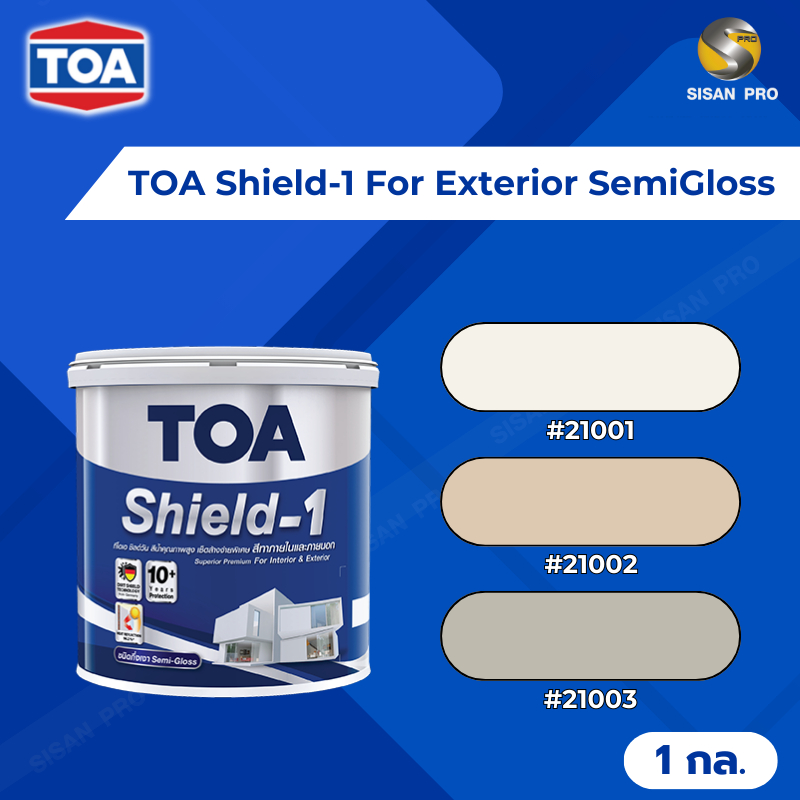 TOA Shield-1 For Exterior SemiGloss ทีโอเอ ชิลด์ วัน สีทาภายนอก #210xx ...