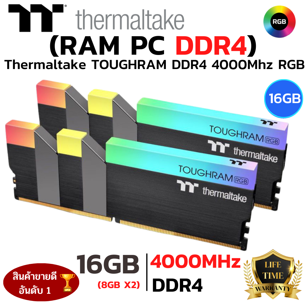 RAM DDR4 4000MHz THERMALTAKE TOUGHRAM RGB 16GB (8GBx2) (หน่วยความจำ ...