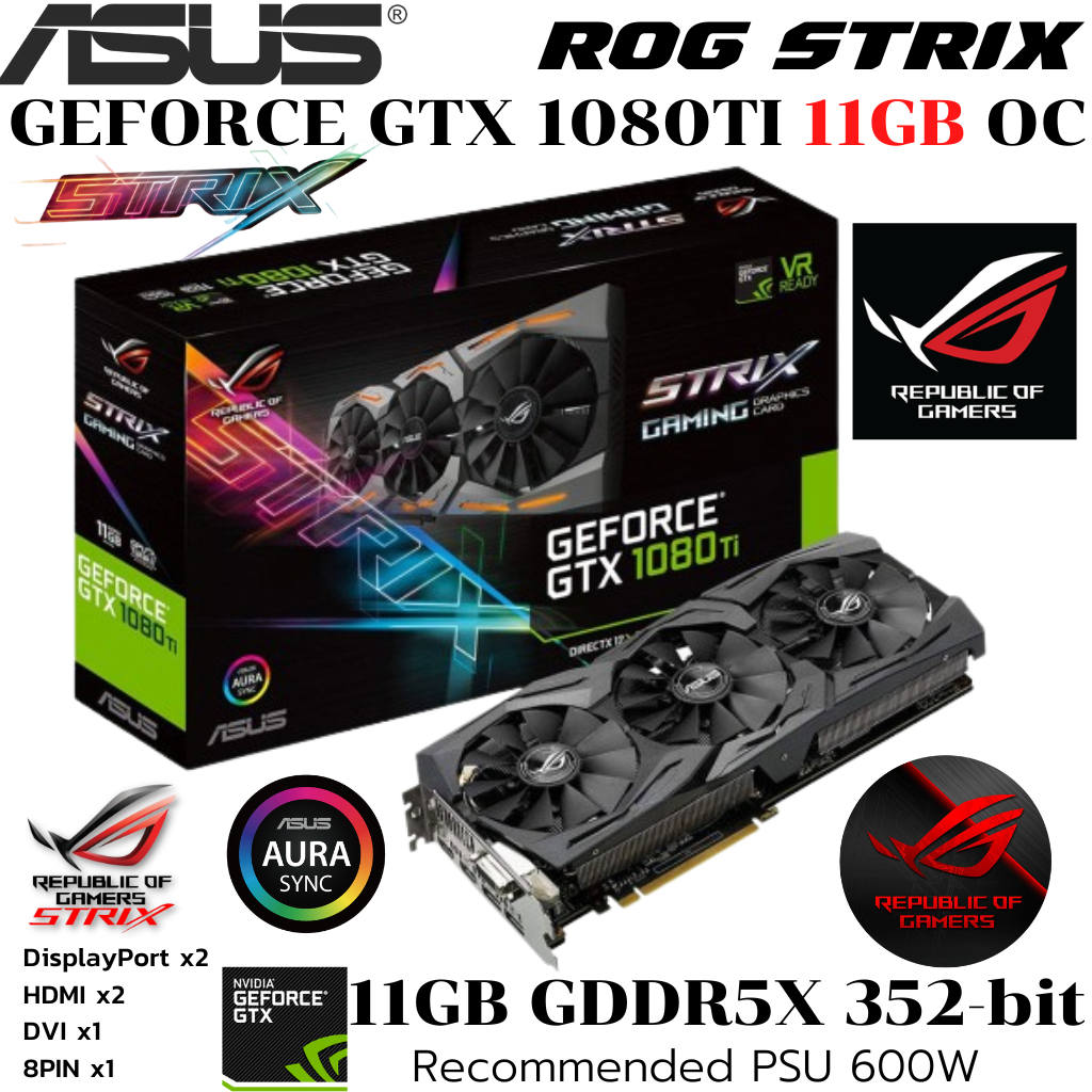 VGA (การ์ดแสดงผล) ASUS ROG STRIX GTX 1080ti 11GB OC GDDR5X | Shopee ...