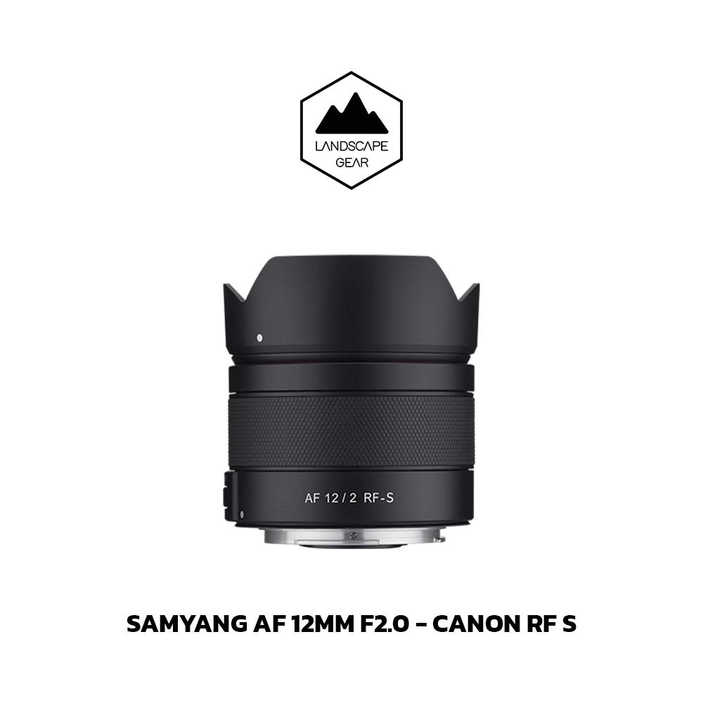 เลนส์ Samyang AF 12mm F2 - Canon RF S สำหรับกล้อง APS-C | Shopee Thailand