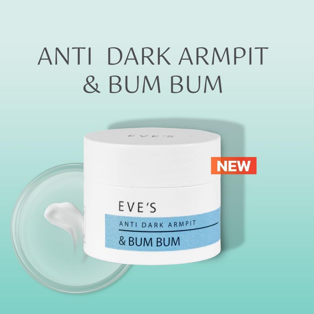 EVE'S ครีมรักแร้ ดับกลิ่นกาย วงแขนขาว Anti Dark Armpit & Bum Bum 15 ...
